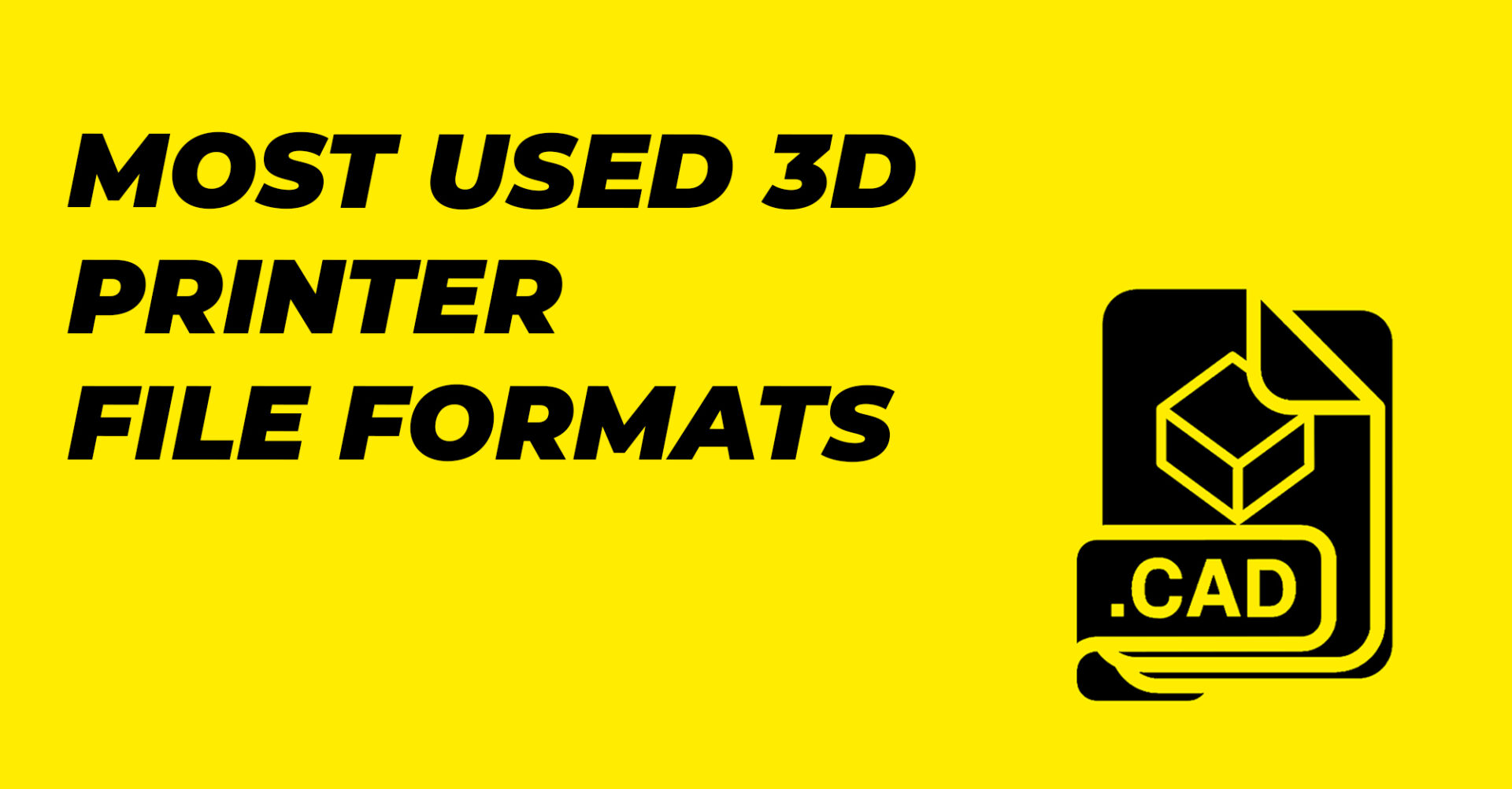 Most Used 3D Printer File Formats Complete List Pick 3D Printer